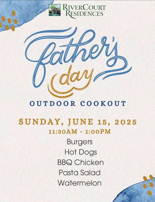 RiverCourt Residences_June 2025 Fathers Day Cookout - Rivercourt Residences